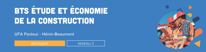 BTS ETUDE ET ECONOMIE DE LA CONSTRUCTION – Lycee Louis Pasteur